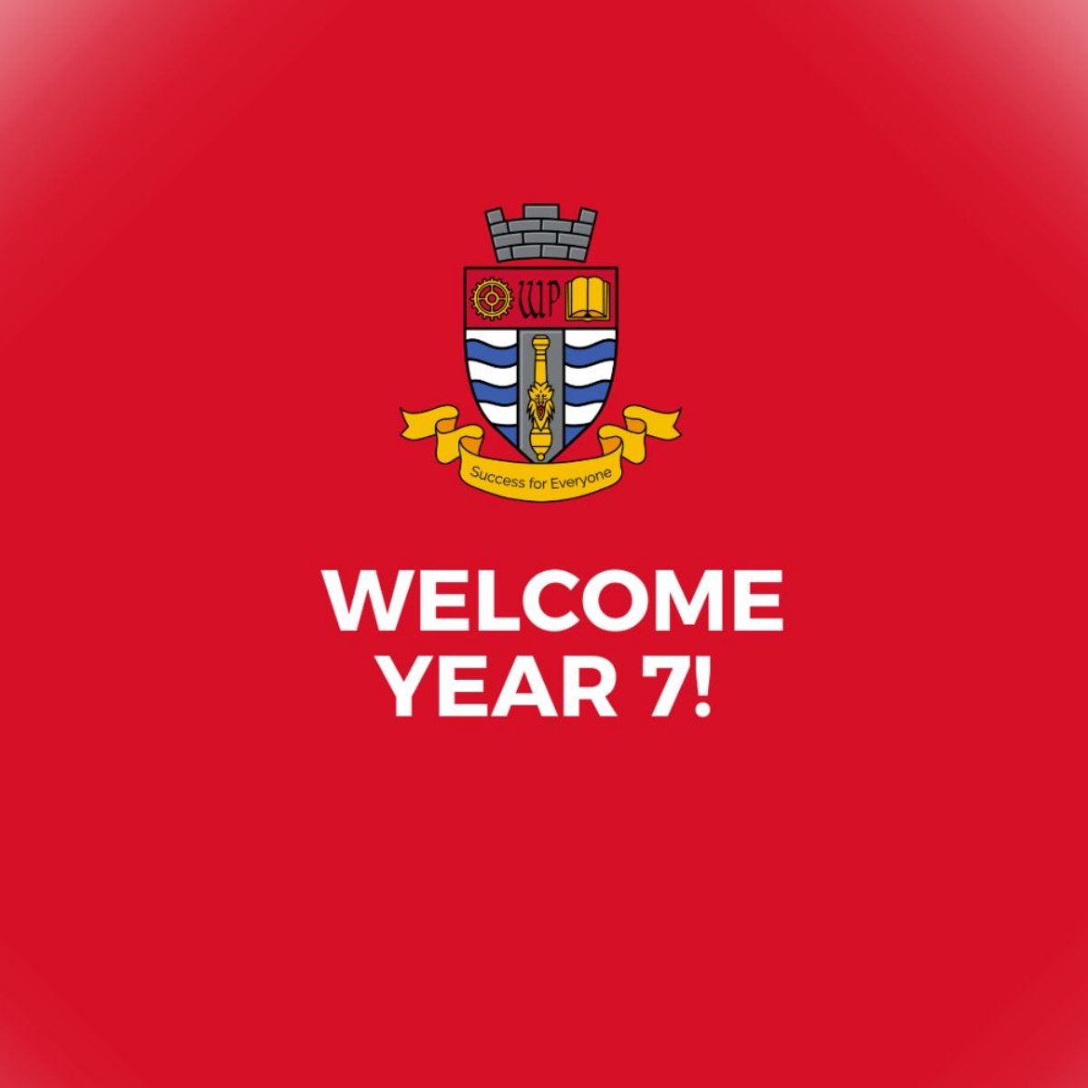 Woolwich Polytechnic School for Boys - Welcome to our Year 7 students!